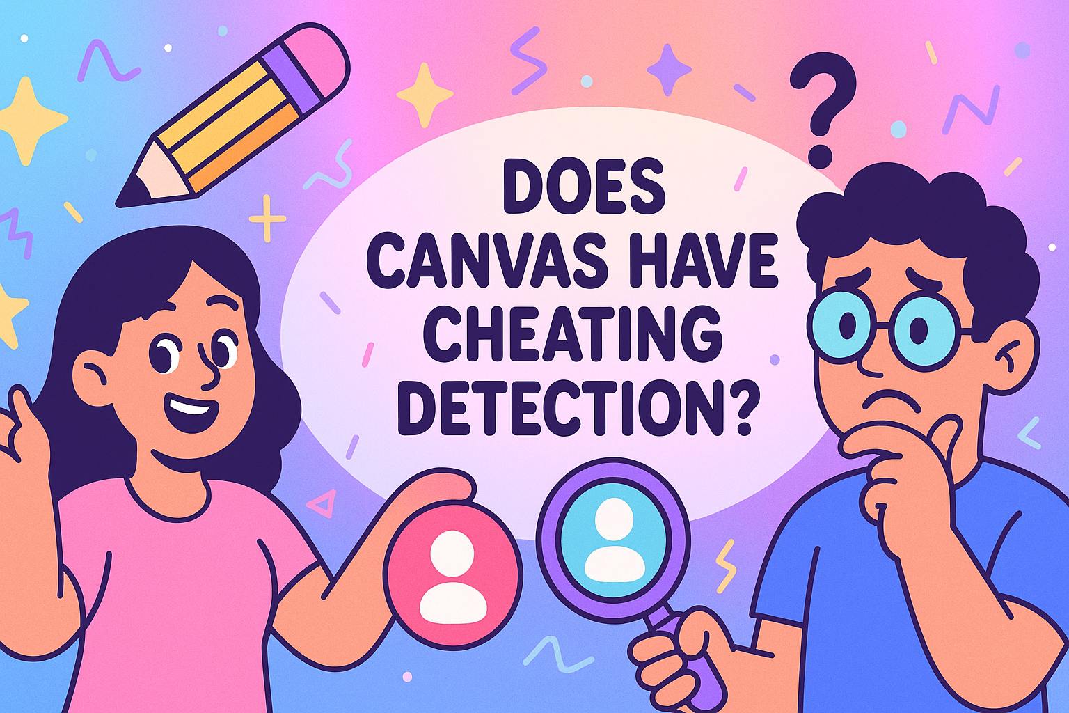 Does Canvas Have Cheating Detection? 2025 Guide
