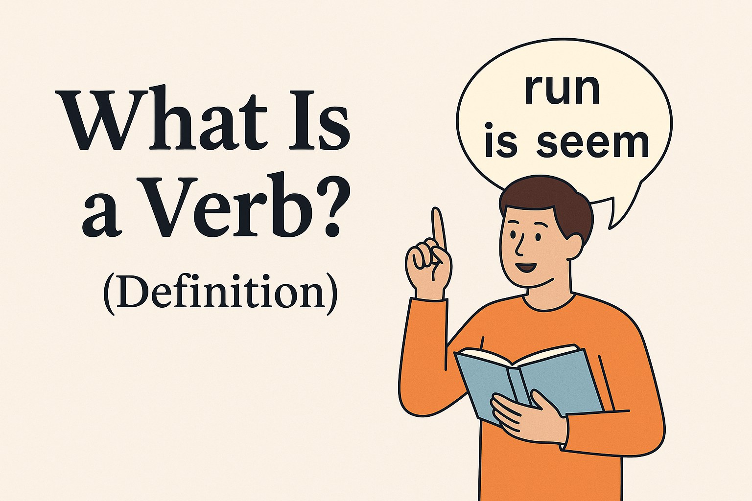 What Is a Verb? Definition, Types, and Clear Examples for English Learners