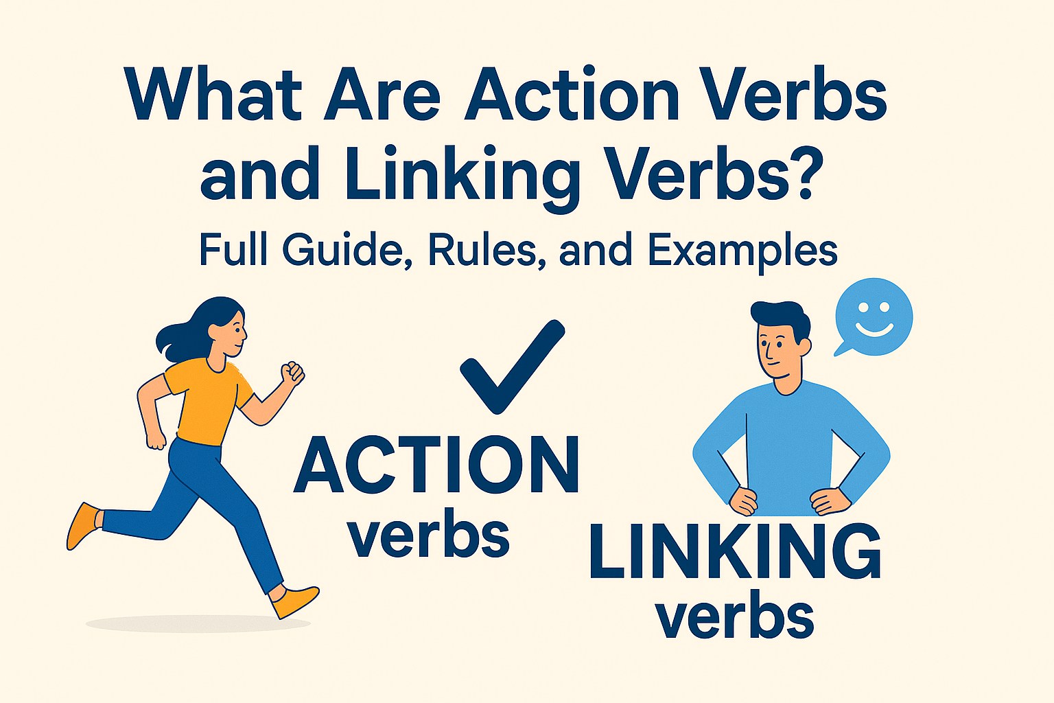 What Are Action Verbs and Linking Verbs? Full Guide, Rules, and Examples